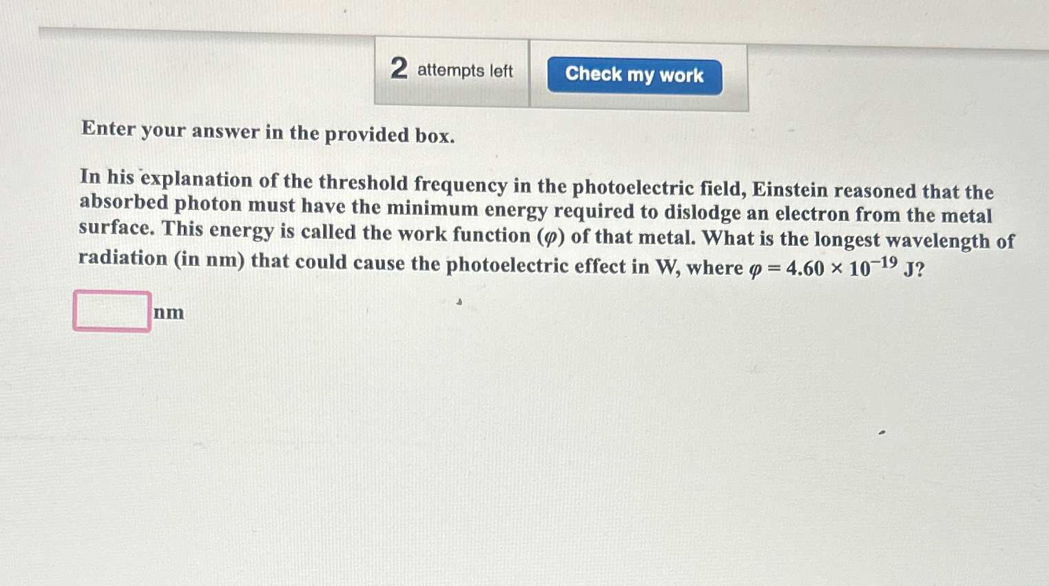 Solved 2 ﻿attempts leftEnter your answer in the provided | Chegg.com