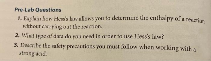 Solved Pre-Lab Questions 1. Explain how Hess's law allows | Chegg.com