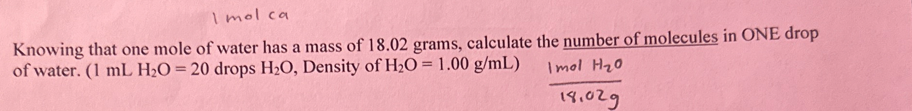 Solved Knowing that one mole of water has a mass of 18.02 | Chegg.com