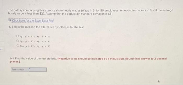Solved The data accompanying this exercise show hourly wages | Chegg.com