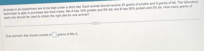 Solved Animals in an experiment are to be kept under a | Chegg.com
