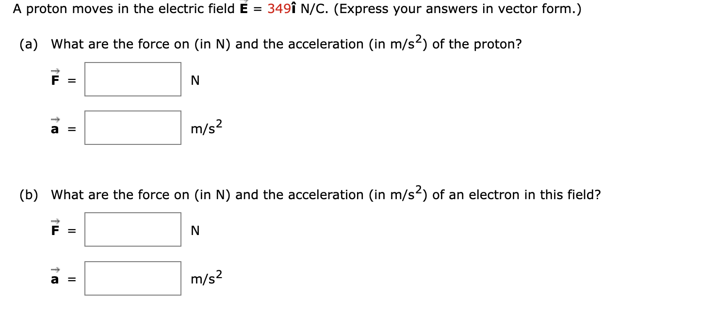 Solved A proton moves in the electric field | Chegg.com