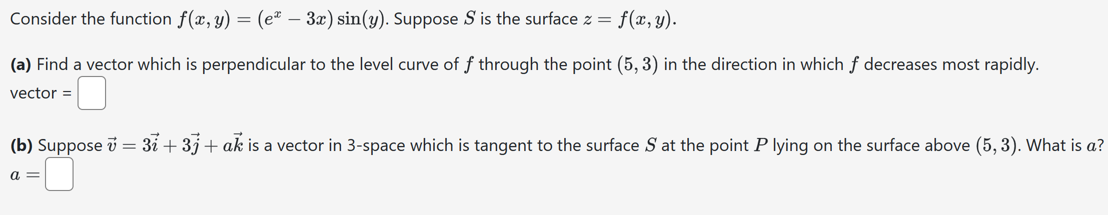 Solved Consider the function f(x,y)=(ex-3x)sin(y). ﻿Suppose | Chegg.com