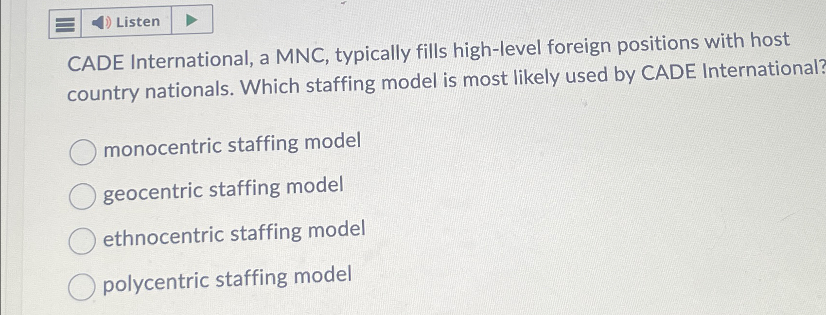 Solved ListenCADE International, a MNC, ﻿typically fills | Chegg.com