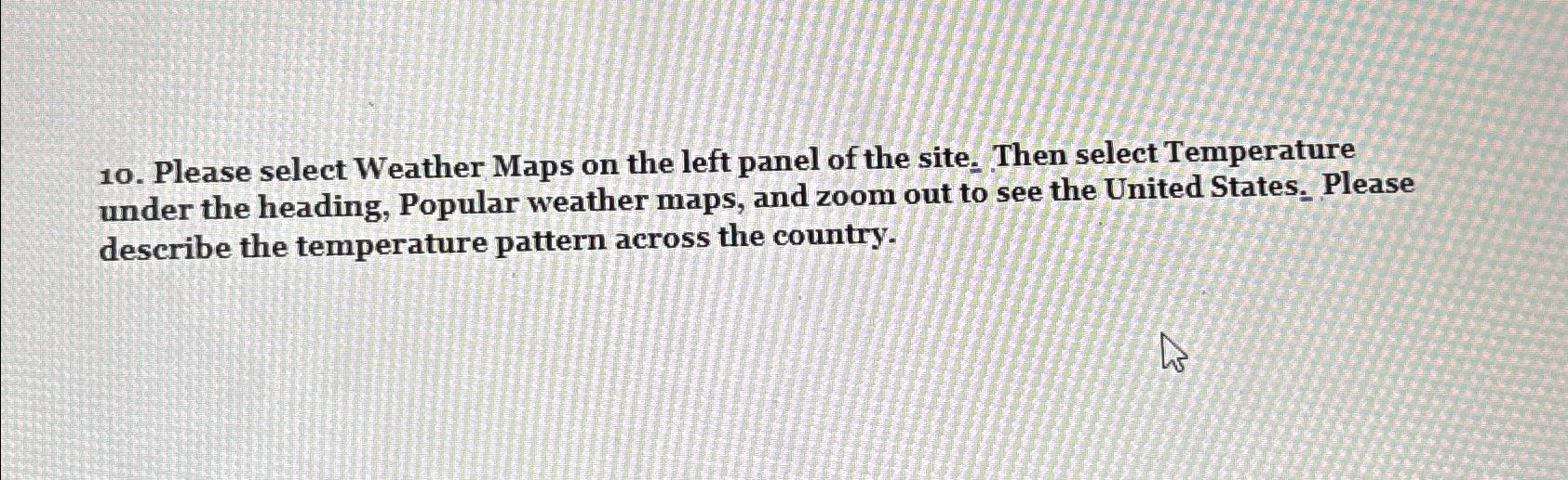Solved Please select Weather Maps on the left panel of the | Chegg.com