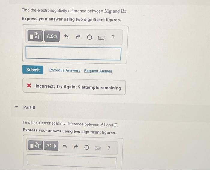 Solved Find the electronegativity difference between Mg and | Chegg.com