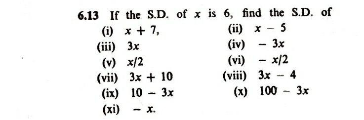 Solved - 3x - 6.13 If the S.D. of x is 6, find the S.D. of | Chegg.com