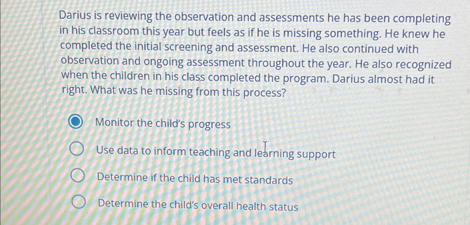 Solved Darius is reviewing the observation and assessments | Chegg.com