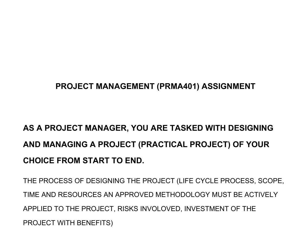 Solved PROJECT MANAGEMENT (PRMA401) ASSIGNMENT AS A PROJECT | Chegg.com