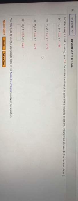 Solved 8. /4 points DEVORESTAT9 8.E.042. 0.2. Determine the | Chegg.com