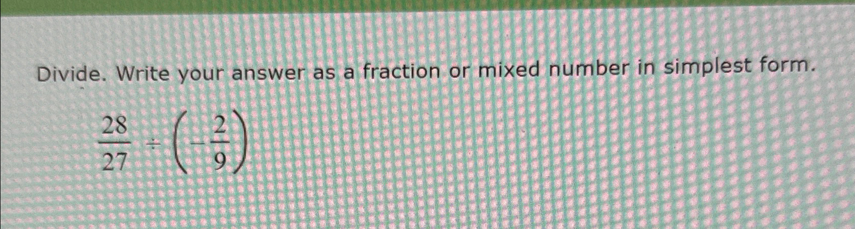 Solved Divide. Write your answer as a fraction or mixed | Chegg.com