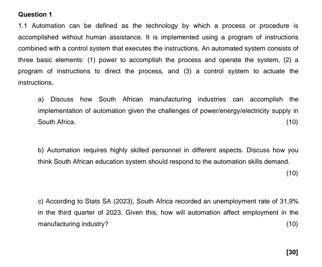 Solved Question 11.1 ﻿Automation can be defined as the | Chegg.com