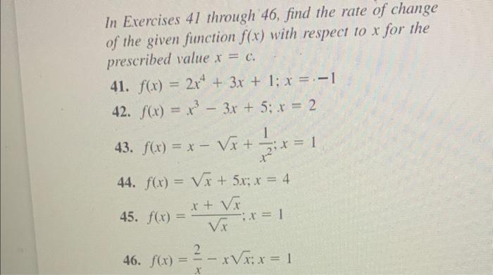 Solved In Exercises 41 through 46, find the rate of change | Chegg.com