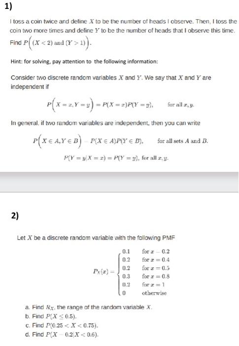Solved I toss a coin twice and define X to be the number of | Chegg.com