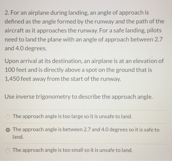 Solved 2. For an airplane during landing, an angle of | Chegg.com
