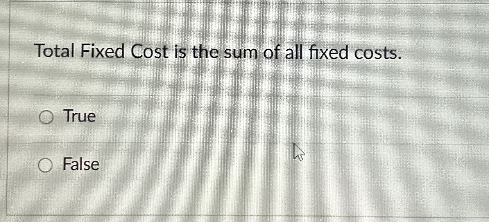 Solved Total Fixed Cost is the sum of all fixed costs. | Chegg.com
