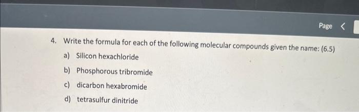 Solved 4. Write the formula for each of the following | Chegg.com