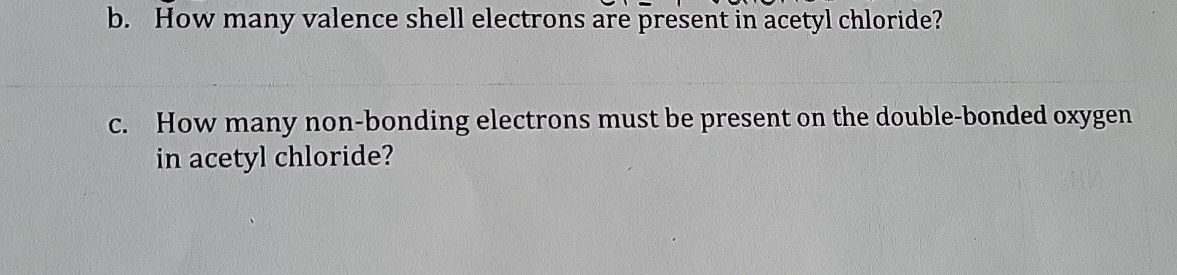 Solved b. ﻿How many valence shell electrons are present in | Chegg.com