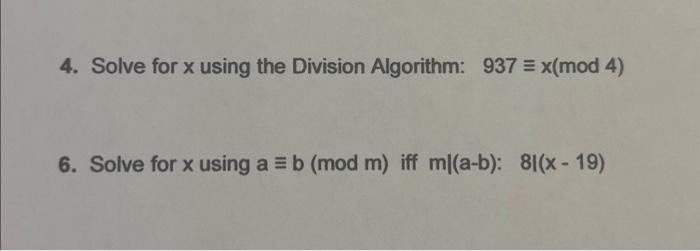 Solved 4. Solve for x using the Division Algorithm: | Chegg.com