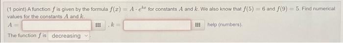 Solved (1 point) A function f is given by the formula | Chegg.com