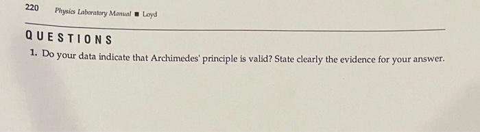 Solved 220 Physics Laboratory Manual Loyd QUESTIONS 1. Do | Chegg.com