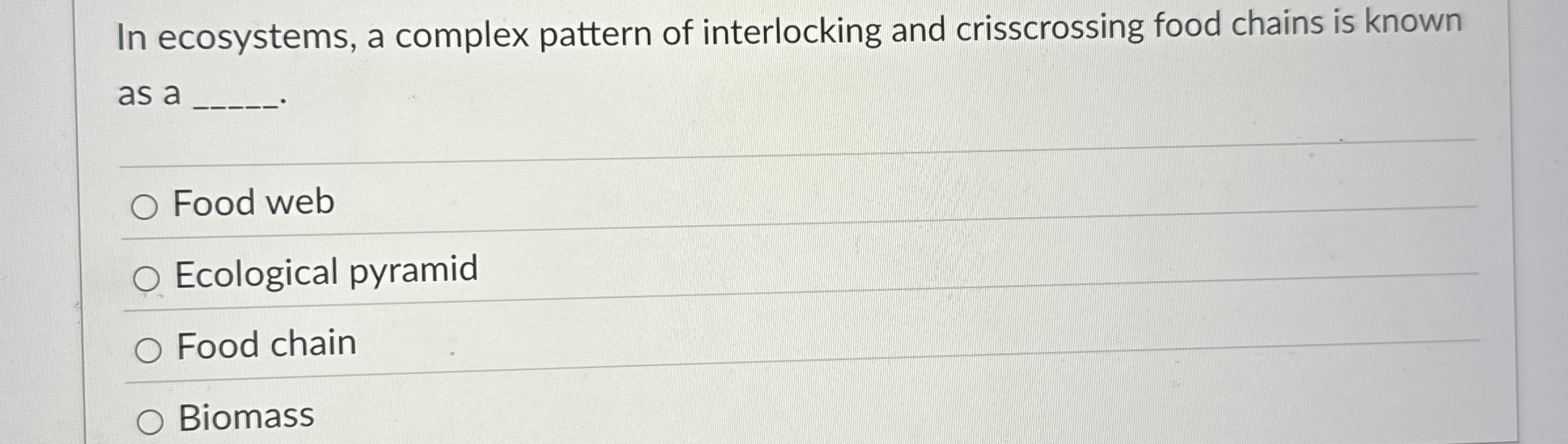 Solved In ecosystems, a complex pattern of interlocking and | Chegg.com
