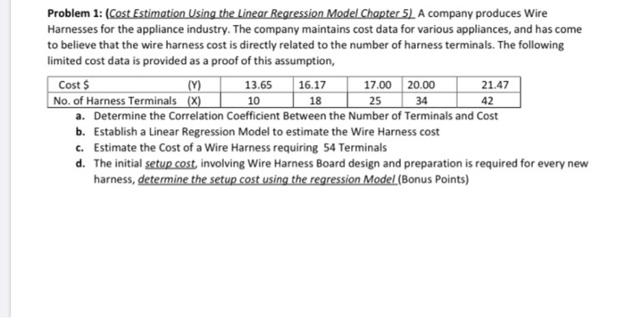 Solved Problem 1: (Cost Estimation Using the Linear | Chegg.com
