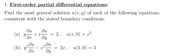 First-order partial differential equations:Find the | Chegg.com