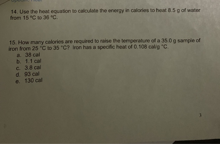 Solved 14. Use the heat equation to calculate the energy in | Chegg.com