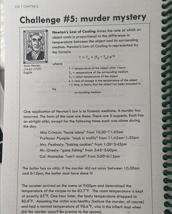 Solved Challenge \#5: murder mystery Newton's Law of Cooling | Chegg.com