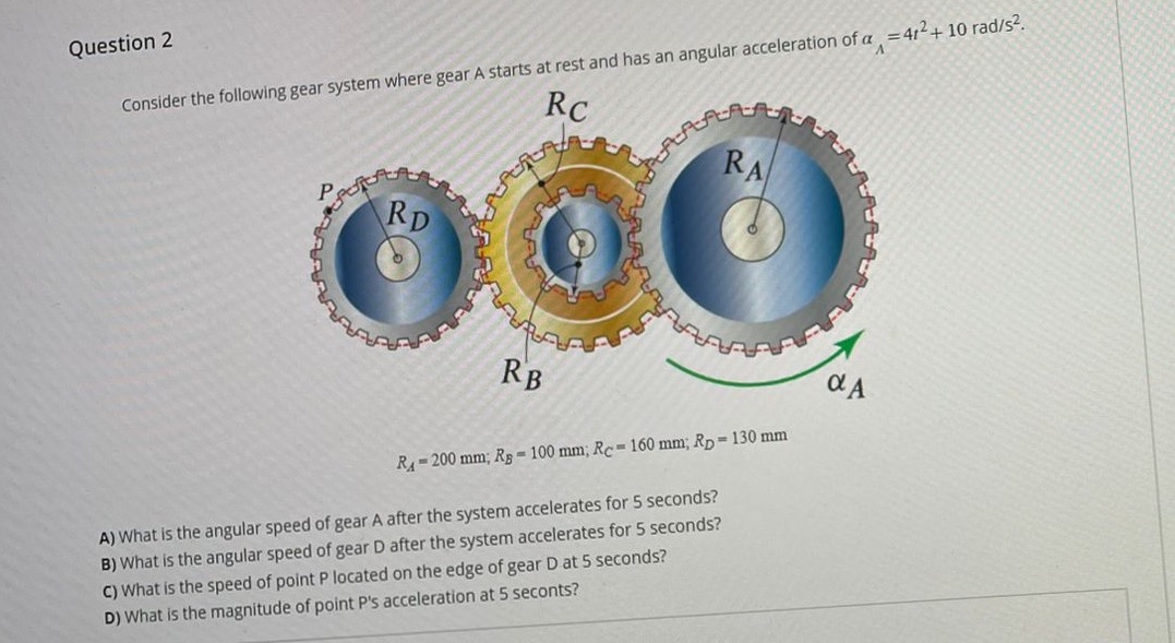 Solved Question 2Consider the following gear system where | Chegg.com Solved Question 2Consider the following gear system where | Chegg.com