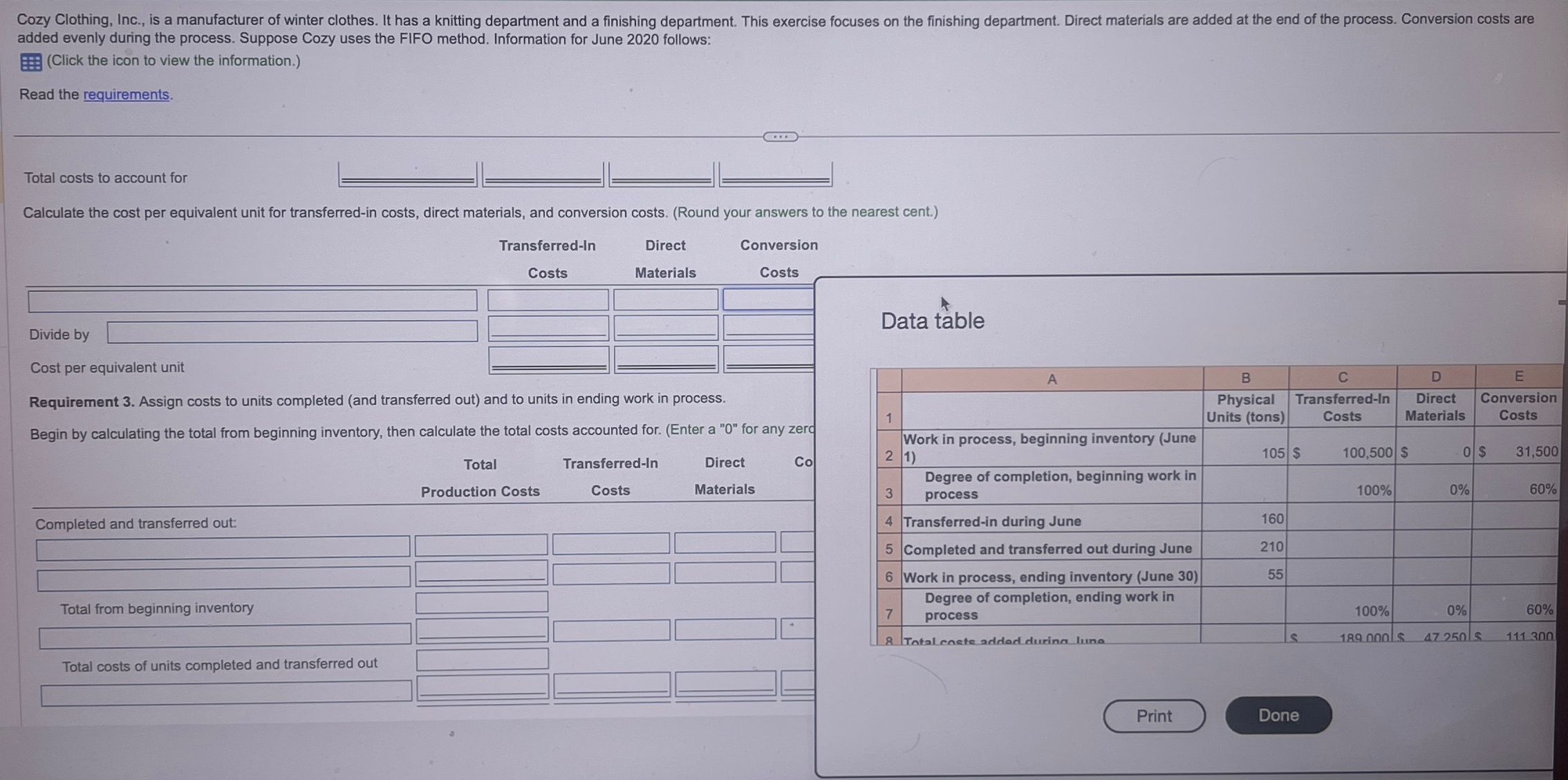 Solved added evenly during the process. Suppose Cozy uses | Chegg.com