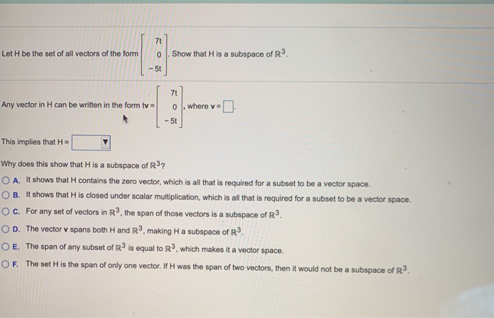 Solved Let H be the set of all vectors of the form Show that | Chegg.com Solved Let H be the set of all vectors of the form Show that | Chegg.com