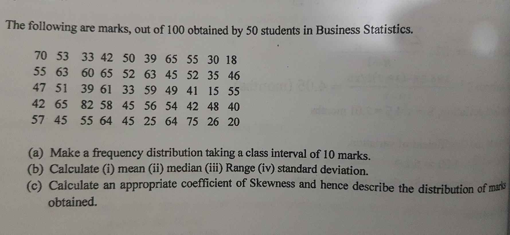 Solved The following are marks, out of 100 obtained by 50 | Chegg.com