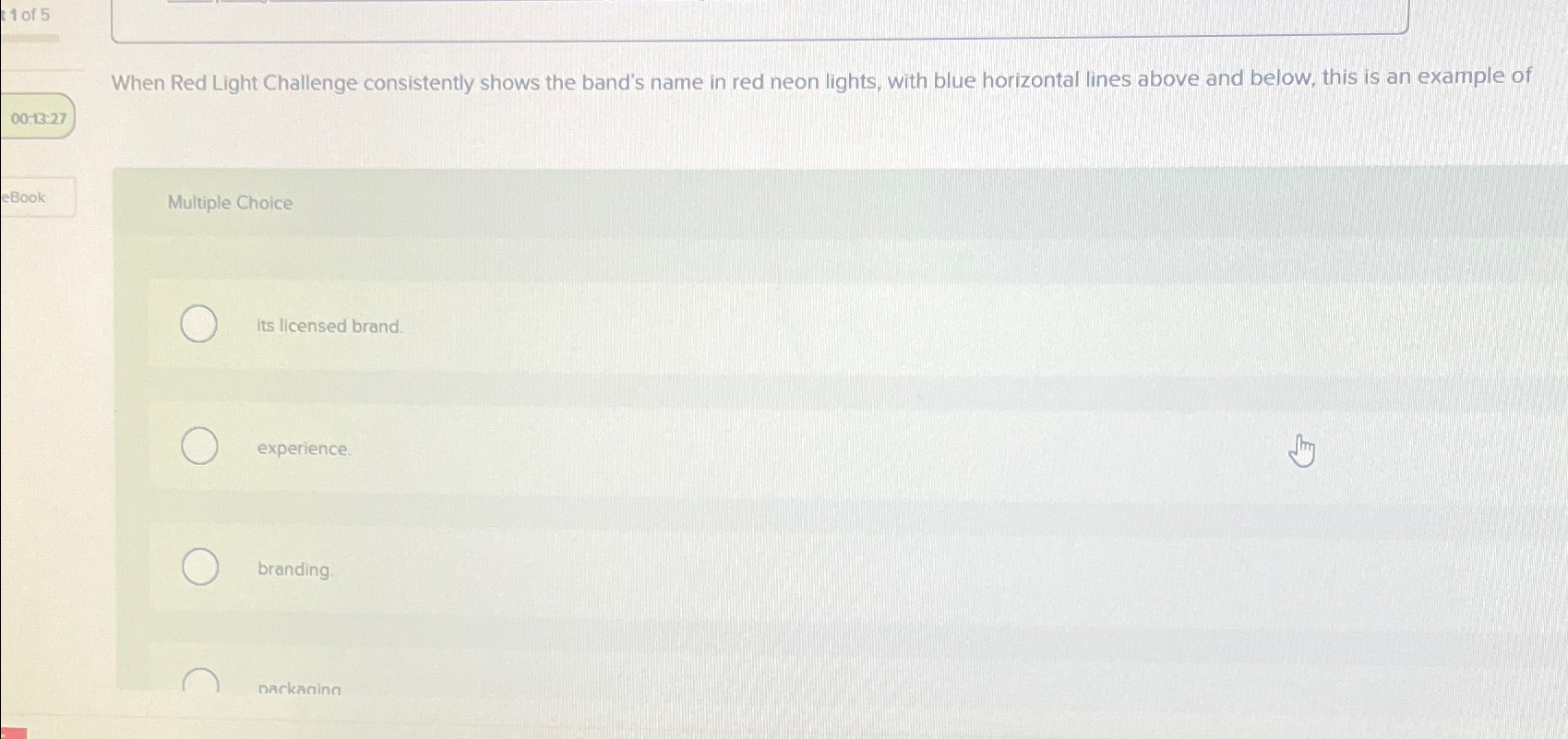 Solved 1 ﻿of 5When Red Light Challenge consistently shows | Chegg.com