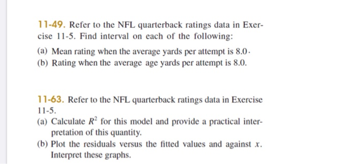 Solved 11-49. Refer to the NFL quarterback ratings data in | Chegg.com