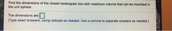 Solved Find the dimensions of the closed rectangular box | Chegg.com