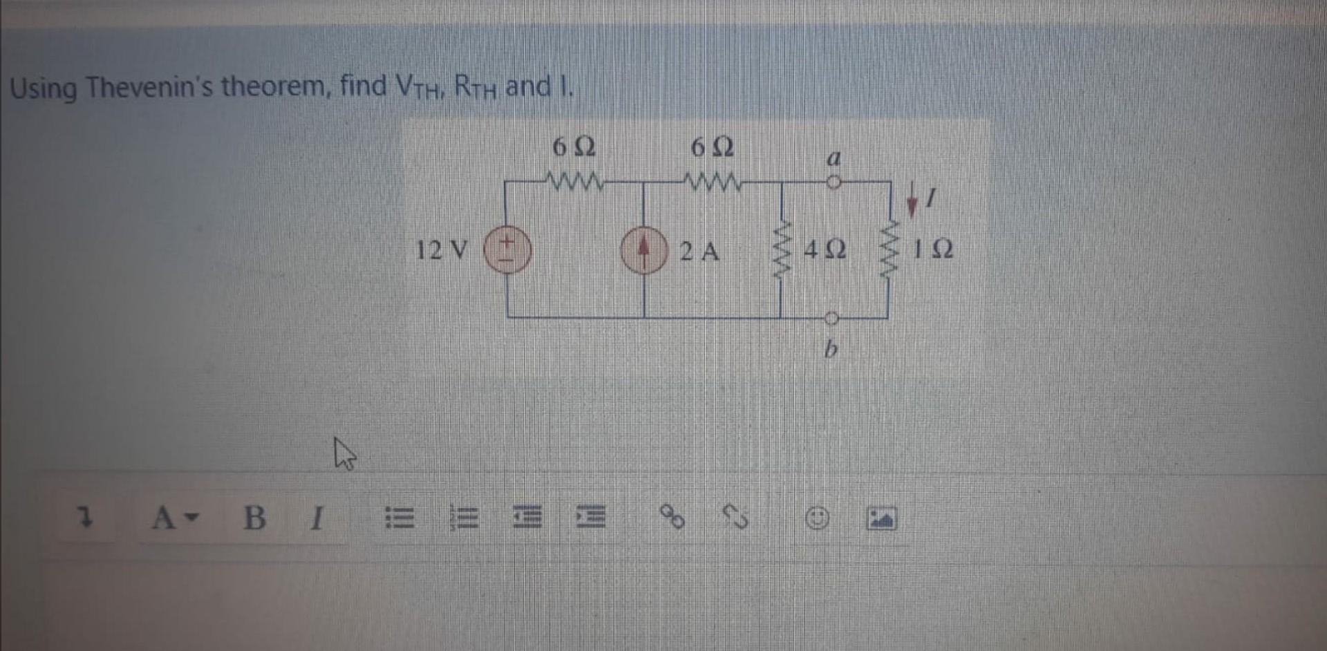 Solved Using Thevenin's theorem, find VTH, RTH and I, 692 | Chegg.com