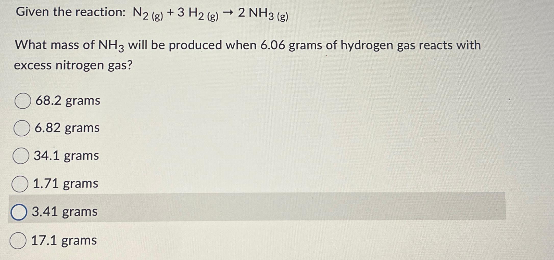 Solved Given the reaction: N2(g)+3H2(g)→2NH3(g)What mass of | Chegg.com