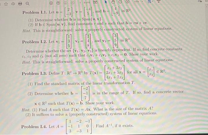 Solved Problem I.1. Let u=[2−3],v=[−45], and b=[4−9] in R2. | Chegg.com