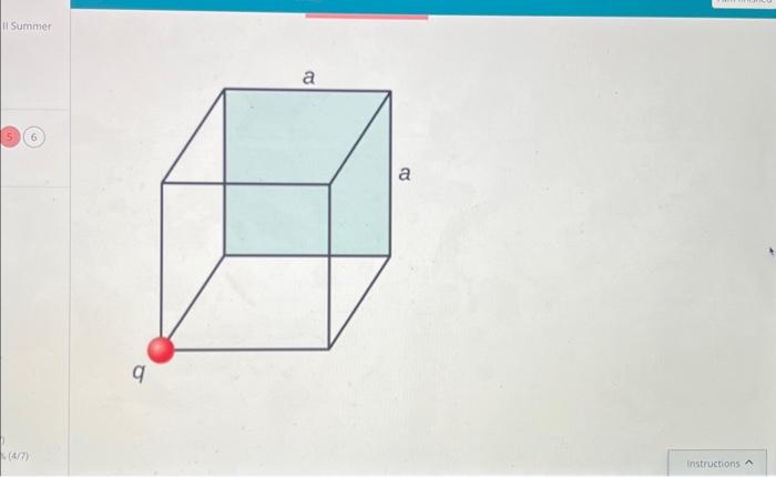 Solved A point charge q is located at the center of a cube | Chegg.com