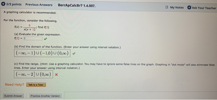Solved 2/3 points Previous Answers BerrApCalcBr7 1.4.007. My | Chegg.com