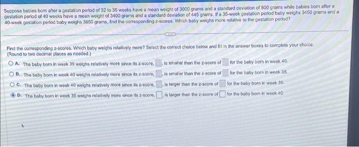 Solved Suppose babies born a.ter a gestation period of | Chegg.com