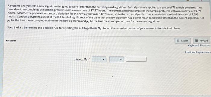 Solved A Systems Analyst Tests A New Algorithm Designed To 