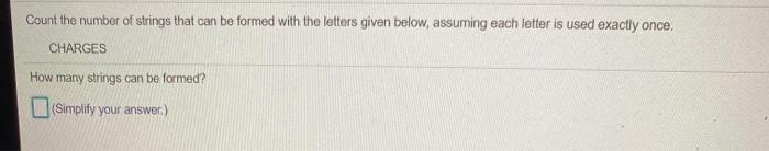 Solved Count the number of strings that can be formed with | Chegg.com
