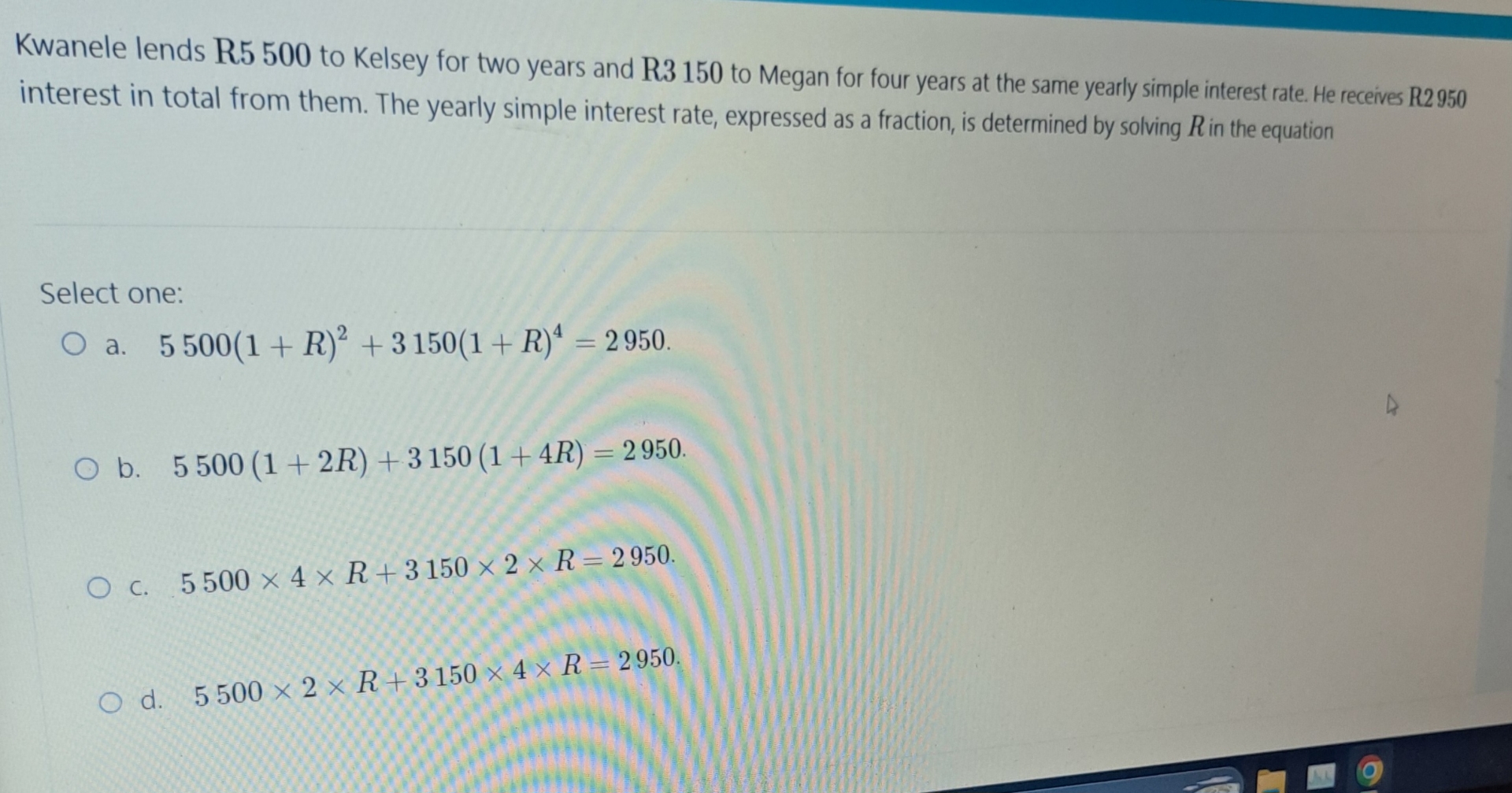 Solved Kwanele lends R5 500 ﻿to Kelsey for two years and | Chegg.com
