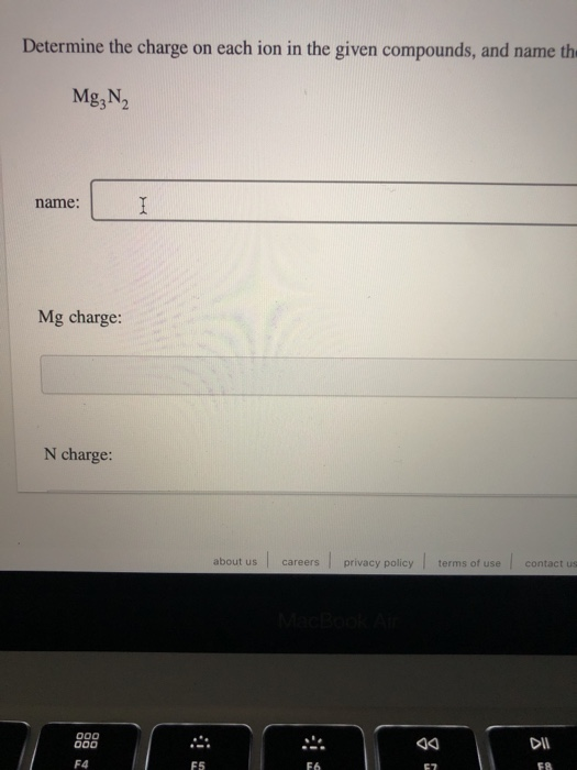 Solved Determine the charge on each ion in the given | Chegg.com
