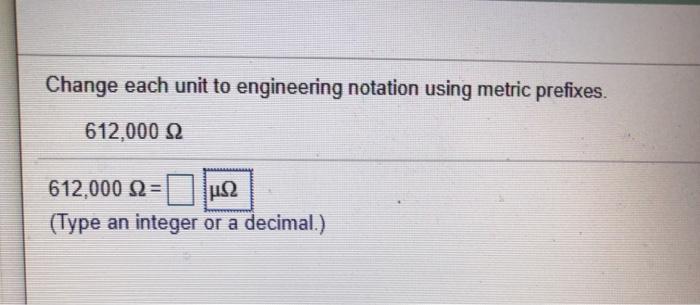 Solved Change each unit to engineering notation using metric | Chegg.com