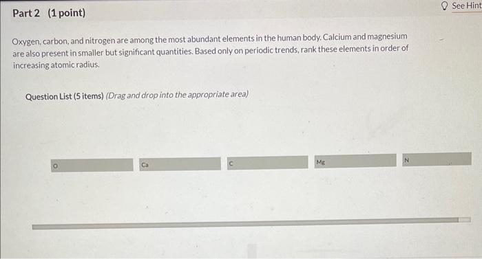 Solved What are the periodic trends in atomic radius? Select | Chegg.com
