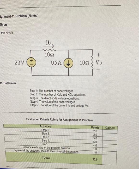 Solved ignment 11 Problem (20 pts.) Siven the circuit: 20 V | Chegg.com